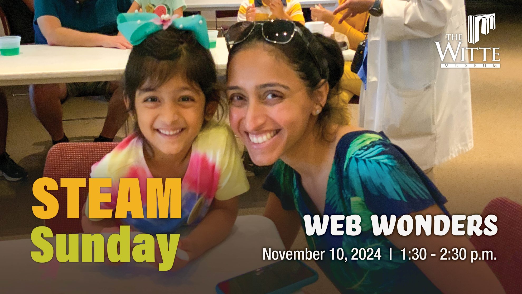 STEAM Sunday: Web Wonders - The Witte Museum